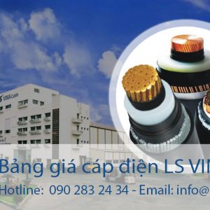 Đại lý cung cấp cáp điện LS VINA, cung cấp tất cả thiết bị điện LS-VINA